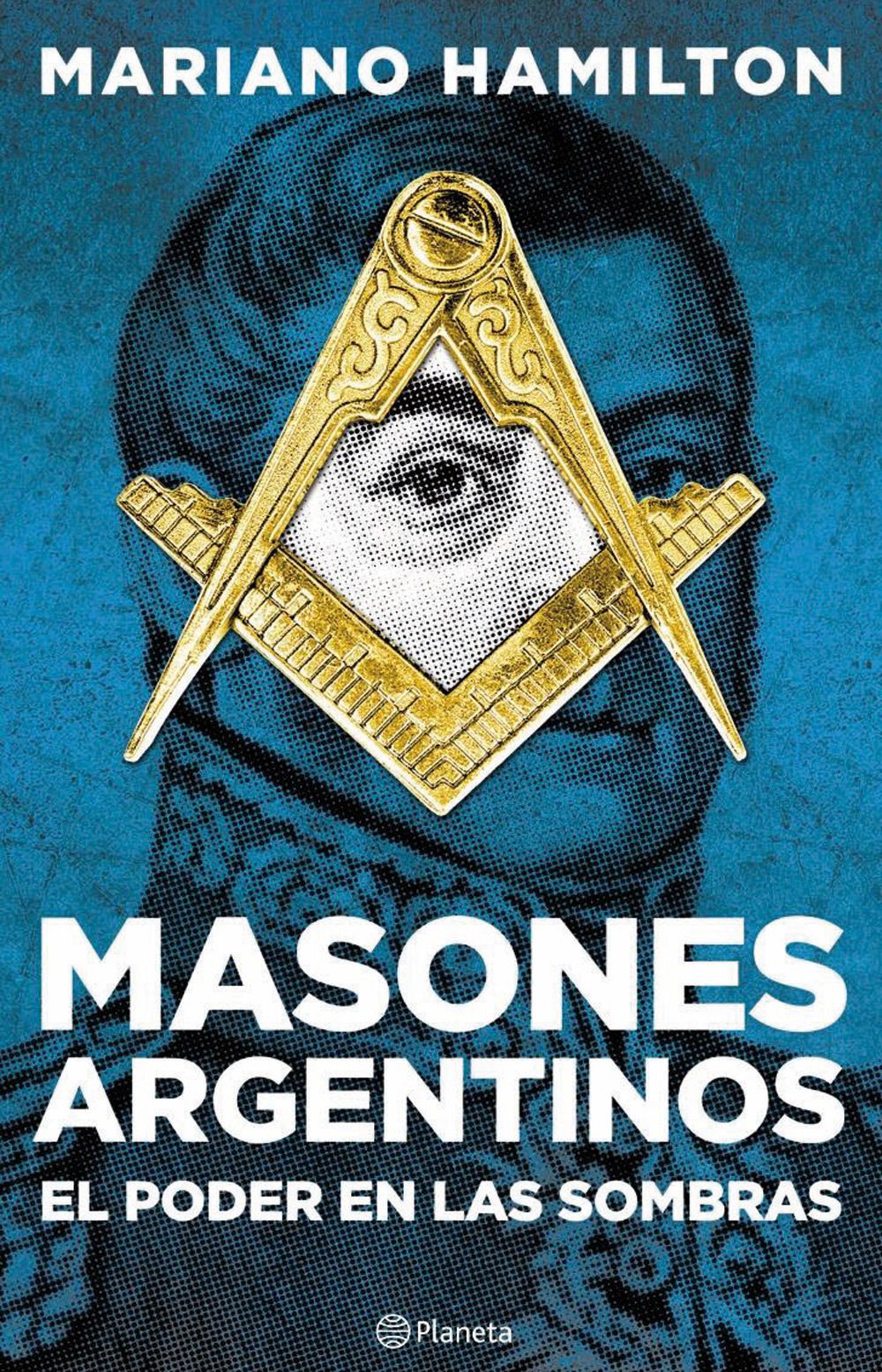 La masonería y su influencia en la Argentina