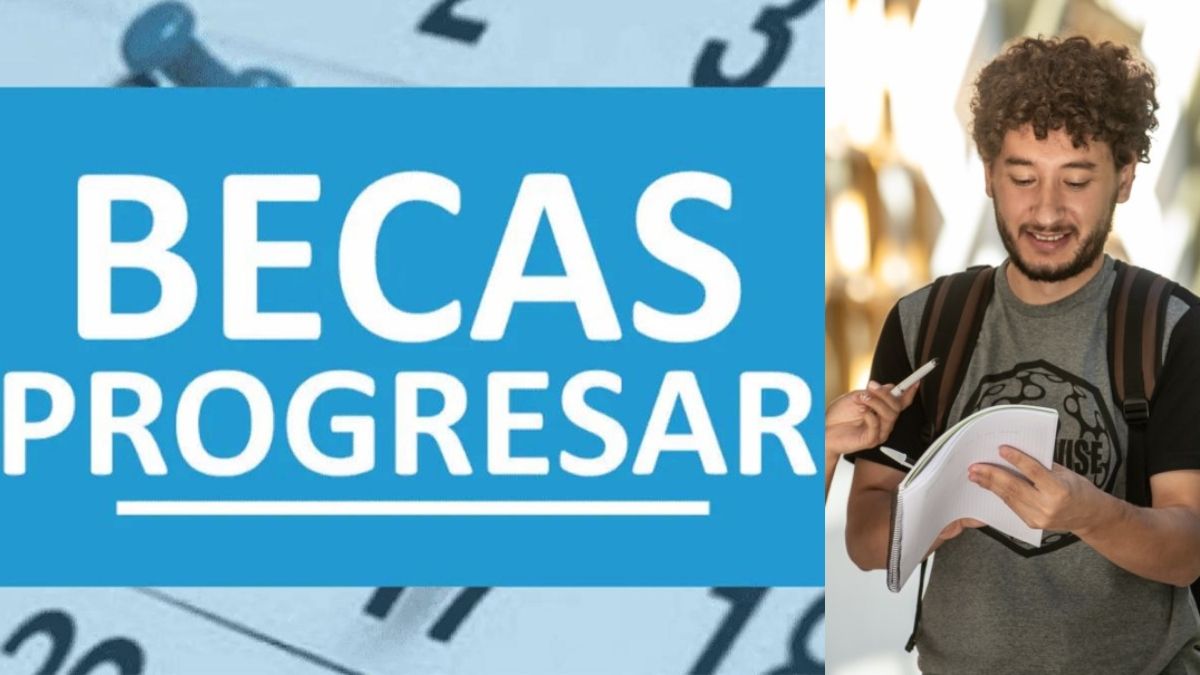Becas Progresar 2025: estas son las fechas de pago de mayo