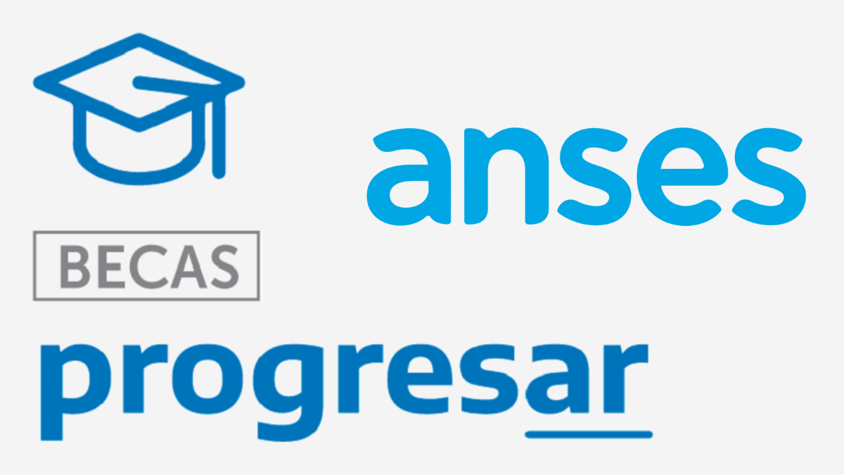 ANSES hizo oficial hasta CUÁNDO se pueden INSCRIBIR a las BECAS PROGRESAR