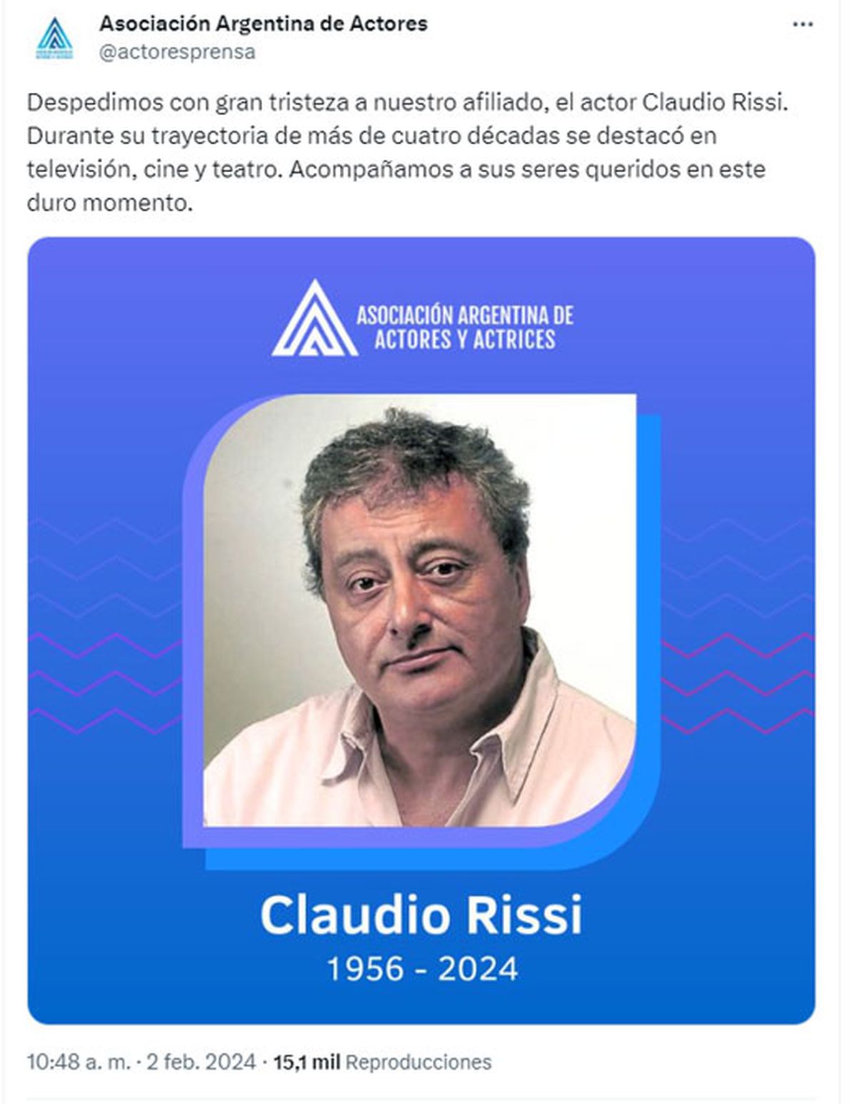 Tristeza por la muerte del actor Claudio Rissi