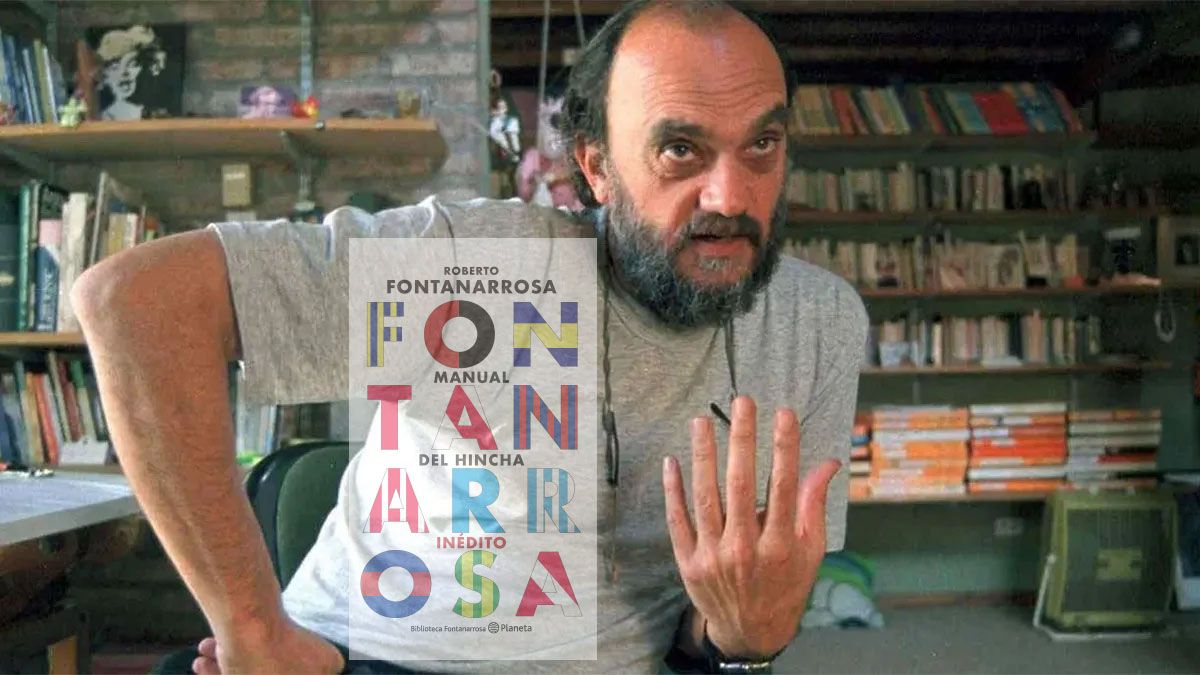 El Manual del Hincha, el libro imprescindible de Roberto Fontanarrosa ...